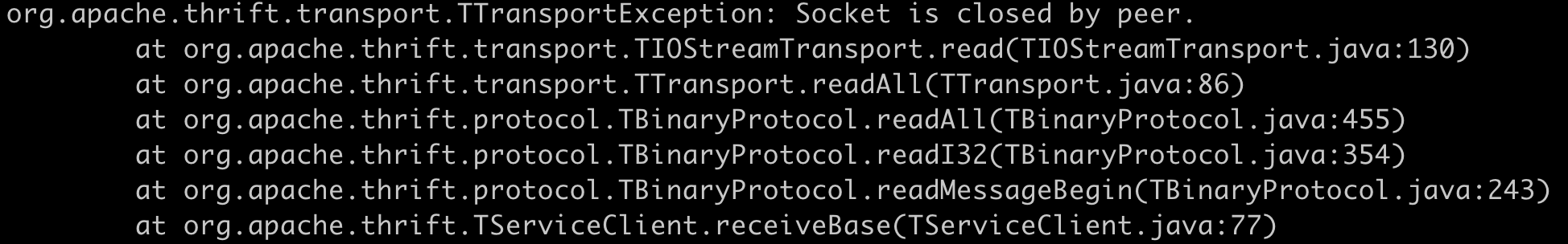 Java调用Thrift接口时报错：org.apache.thrift.transport.TTransportException: Socket is closed by peer-CSDN博客