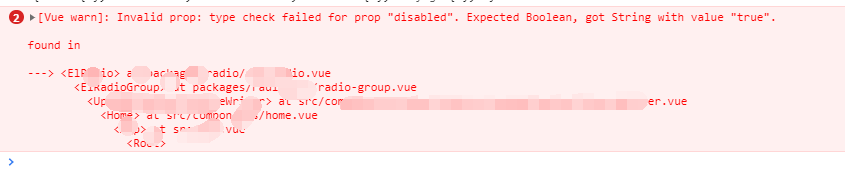 vue radio标签：type check failed for prop “disabled“. Expected Boolean, got String with value “true ...