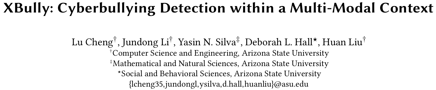 【论文解读 WSDM 2019 | XBully】XBully: Cyberbullying Detection within a Multi ...