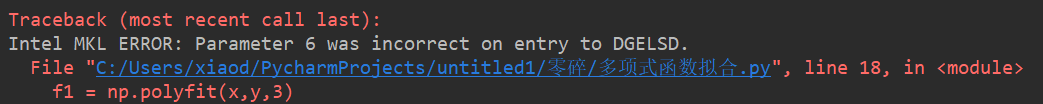 解决问题：Intel MKL ERROR: Parameter 6 was incorrect on entry to DGELSD.（进入DGELSD时，参数6不正确。）-CSDN博客