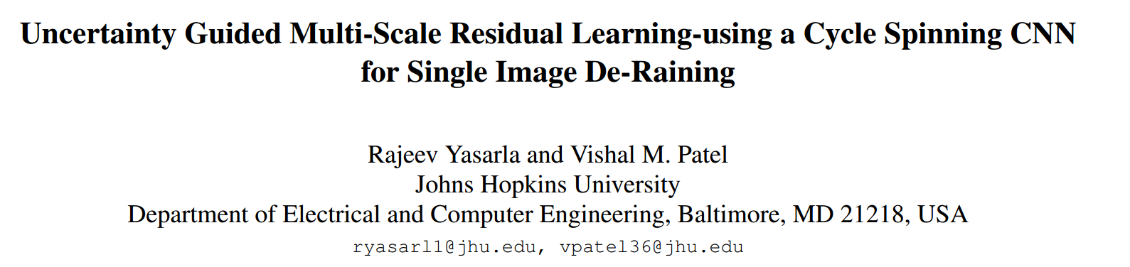 论文阅读：Uncertainty Guided Multi-Scale Residual Learning-using a Cycle Spinning CNN for Single ...