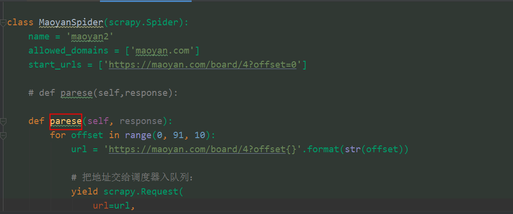 用scrapy爬虫时，一直报错：NotImplementedError: MaoyanSpider.parse callback is not defined ...