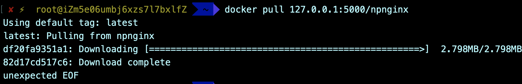 Docker pull “unexpected EOF”_docker push unexpected eof-CSDN博客