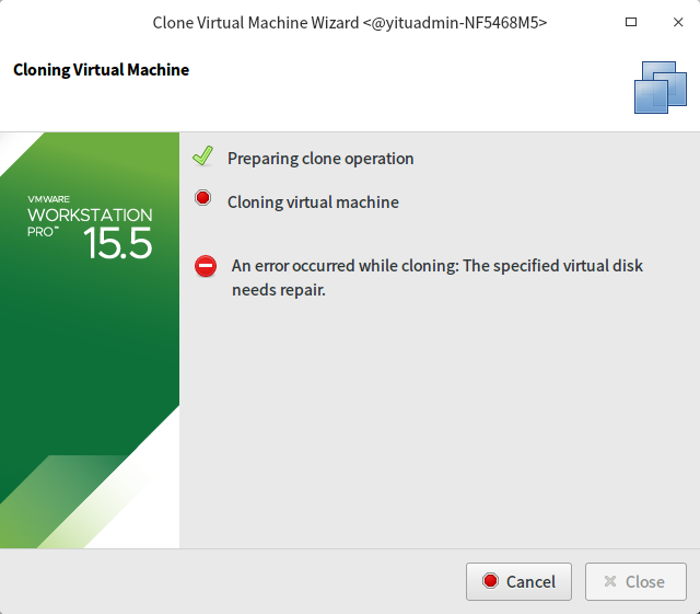 vmware克隆虚拟机提示The specified virtual disk needs repair_the specified virtual disk needs repair ...