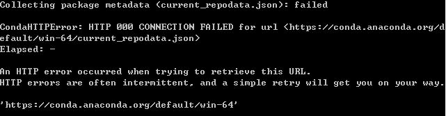 Anaconda创建虚拟环境出现CondaHTTPError: HTTP 000 CONNECTION FAILED for url_创建虚拟环境网络超时-CSDN博客