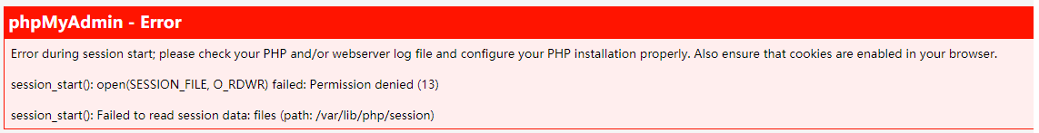 phpMyAdmin – Error “session_start()” 错误解决办法_phpmyadmin-error-CSDN博客