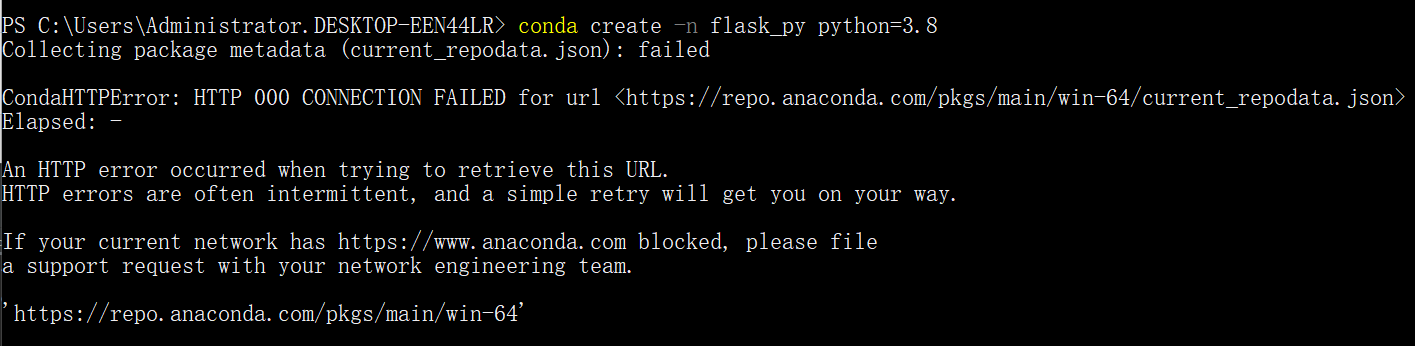 anaconda创建虚拟环境报错：An HTTP error occurred when trying to retrieve this URL.-CSDN博客