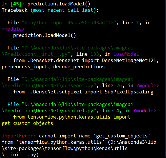 imageai报错ImportError: cannot import name ‘get_custom_objects‘ from ‘tensorflow.python.keras ...