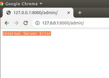 uwsgi配置好后，浏览器输入自己设置的IP地址加端口号出现Internal Server Error_uwsgi internal ...
