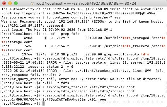 fastDFS测试上传报错：[2020-05-21 19:40:15] ERROR - file: tracker_proto.c, line: 50, server: 192.168.89 ...