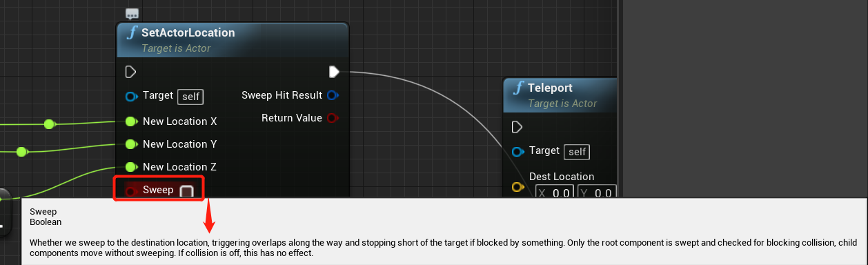 UE4之SetActorLocation节点中的Sweep和Teleport的说明和解释_setactorlocation sweep-CSDN博客