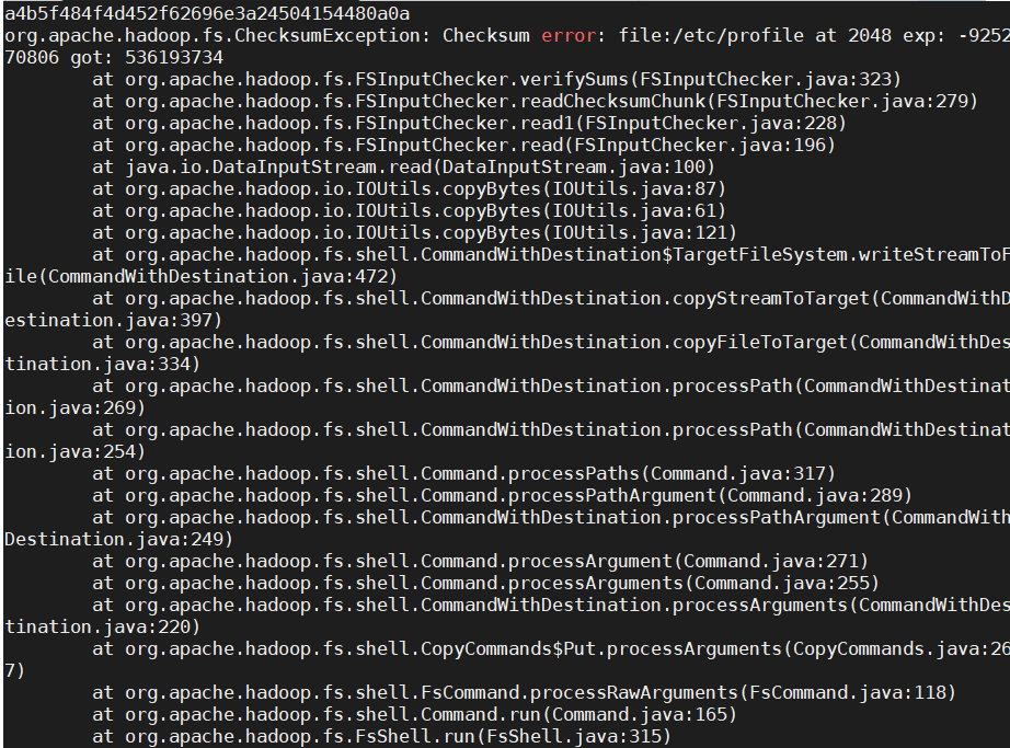 org.apache.hadoop.fs.ChecksumException:Checksum error（hadoop put指令用不了报错）_org.apache.hadoop.fs ...