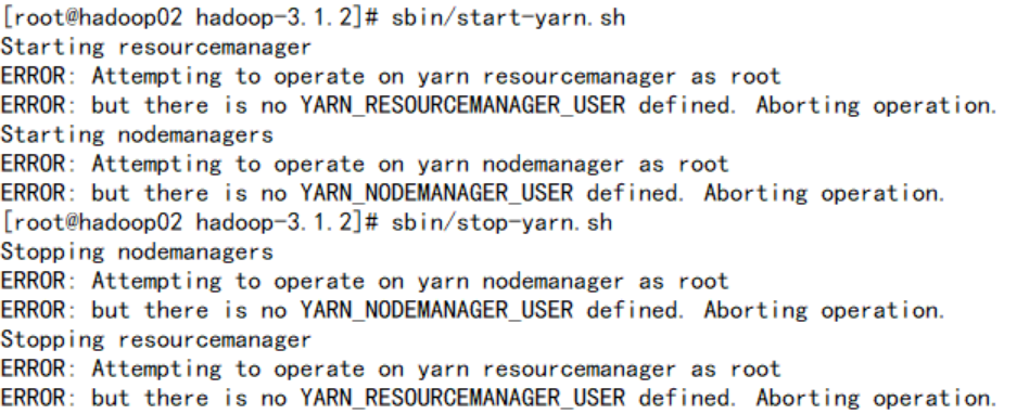 启动start-yarn.sh报错ERROR: Attempting to operate on yarn resourcemanager as root ERROR: but there ...