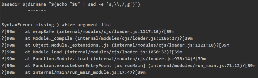 webpack报错basedir=$(dirname “$(echo “$0“ | sed -e ‘s,\\,/,g‘)“)_mac协同webpack系统移植到windows后报错 ...