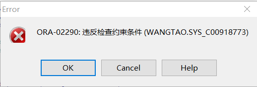 ORA-02290 违反检查约束条件_添加了字段的取值范围导致报错-CSDN博客