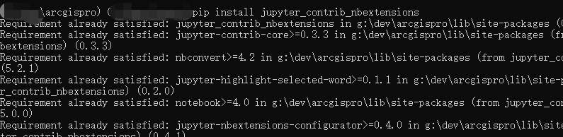 Arcgis Pro Python环境配置spyder和jupyter Notebook 并添加自动代码补全anaconda 如何使用arcgis Pro中的环境 Csdn博客