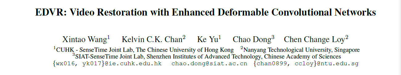 视频超分：EDVR（EDVR: Video Restoration with Enhanced Deformable ...
