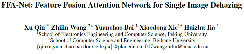 论文阅读：FFA-Net: Feature Fusion Attention Network for Single Image ...
