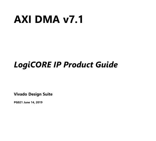 Xilinx IP AXI DMA V7.1 -PG021英文文档翻译-CSDN博客