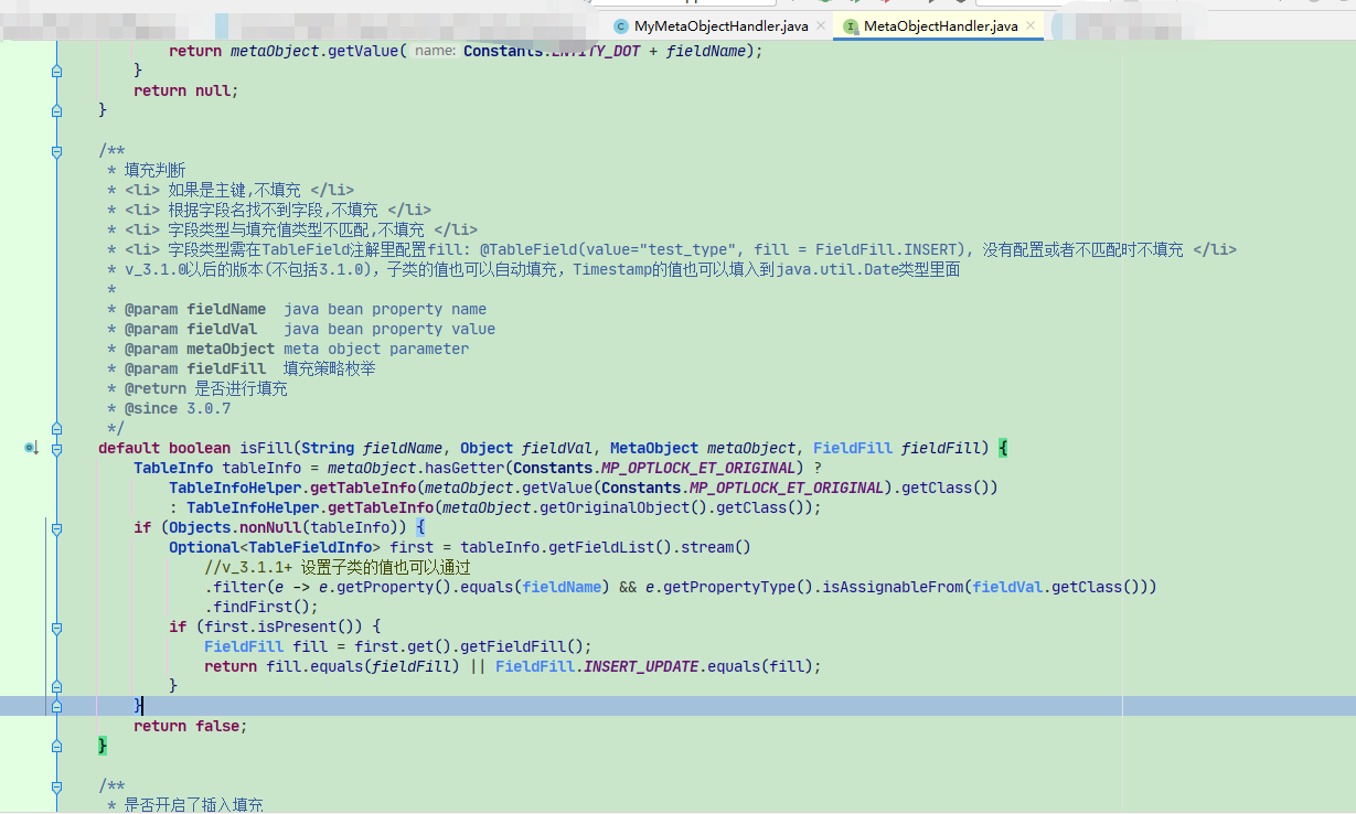 解决mybatis@TableField注解默认值赋值，实现MetaObjectHandler后，entity类没有注解也会走insertFill跟updateFill方法赋值，通过重写以下 ...