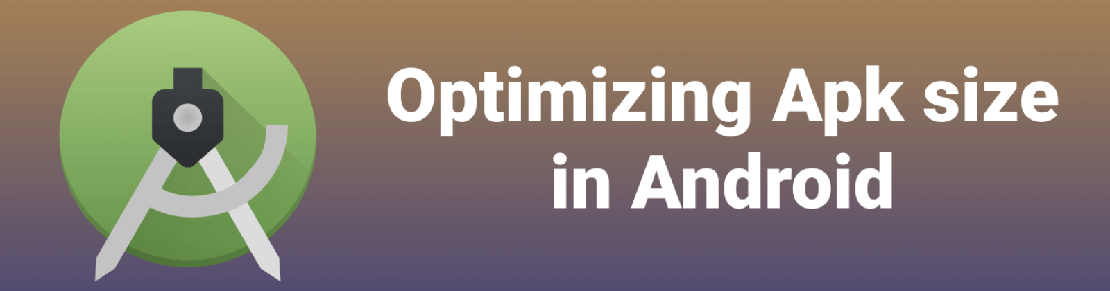 Android优化apk包体积的常用方法_把apk的包扩大-CSDN博客