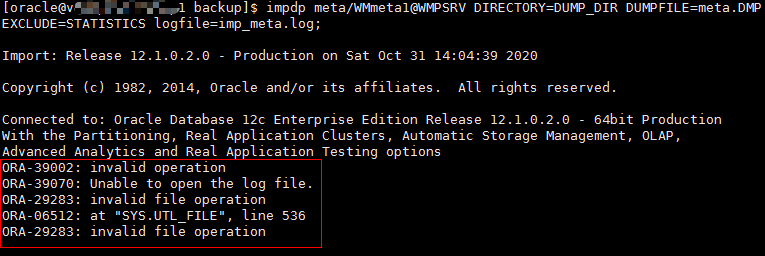 记一次impdp导入失败，失败指令为ORA-39002 ORA-39070 ORA-29283 ORA-06512 ORA-29283-CSDN博客