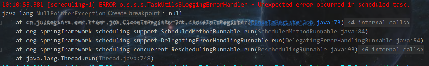 使用@Scheduled进行定时任务报错Unexpected error occurred in scheduled task-CSDN博客