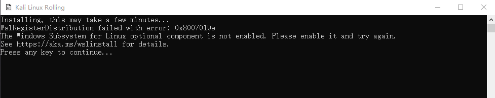 Windows安装Linux子系统报错：WslRegisterDistribution failed with error: 0x8007019e-CSDN博客