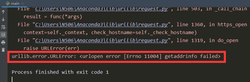 urllib.error.URLError: ＜urlopen error [Errno 11004] getaddrinfo failed＞_urllib.error.urlerror: