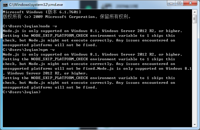 解决win7操作系统nodeJs环境搭建失败问题：Node.js is only supported on Windows 8.1, Windows Server 2012 R2, or ...