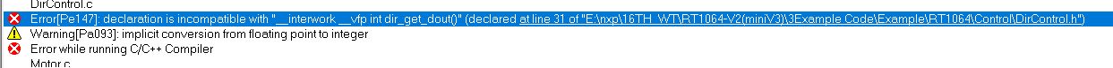 IAR编译出现Error[Pe147]: declaration is incompatible with “__interwork __vfp int dir_get_dout()“ 报错 ...