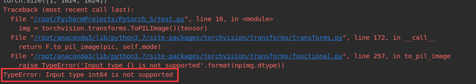 PILImage 和 Tensor转换 TypeError: Input type int64 is not supported_input type float64 is not ...