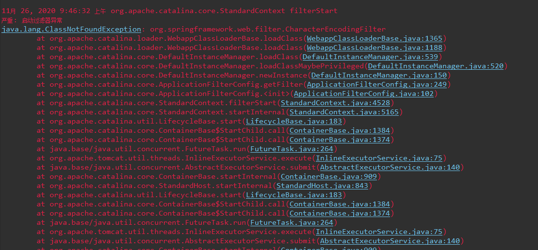 严重 启动过滤器异常 Java Lang Classnotfoundexception 严重 启动过滤器异常[characterencodingfilter] Java Lang Cla