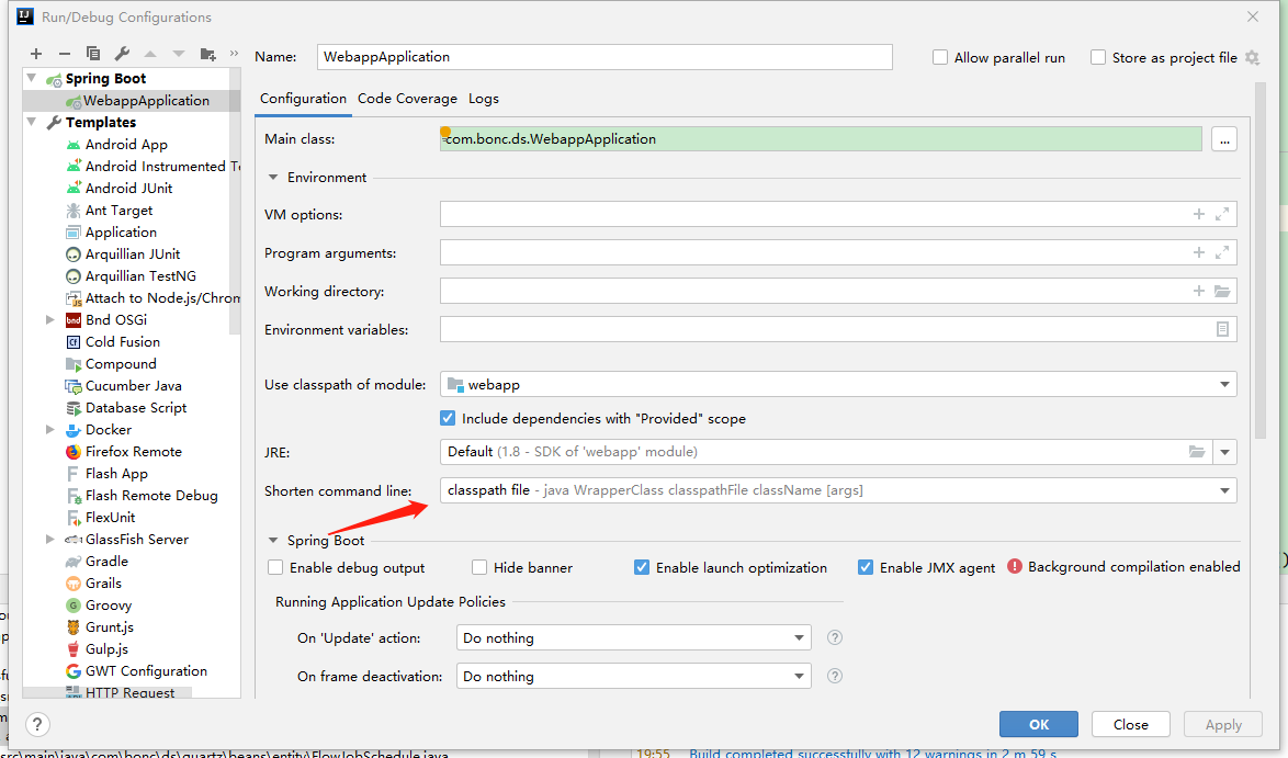【报错】Error running ‘WebappApplication‘: Command line is too long. Shorten command line for ...