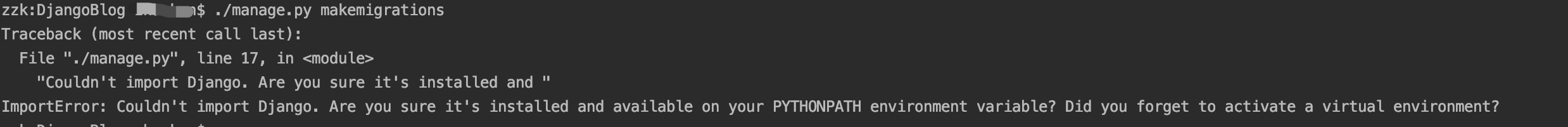 解决Traceback (most recent call last): File “./manage.py“, line 17, in ＜module＞ “Couldn‘t import ...