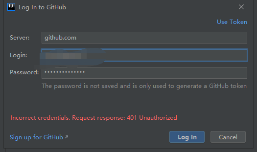 IDEA登录GitHub 出现 Incorrect Credentials，Request response 401 Unauthorized的问题_idea 输入凭据老是错误-CSDN博客