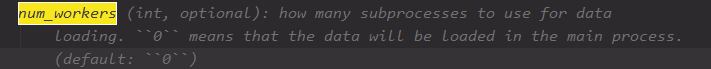 关于pytorch中Dataloader使用参数num_workers报错的原因_dataloader numworkers memoryerror-CSDN博客