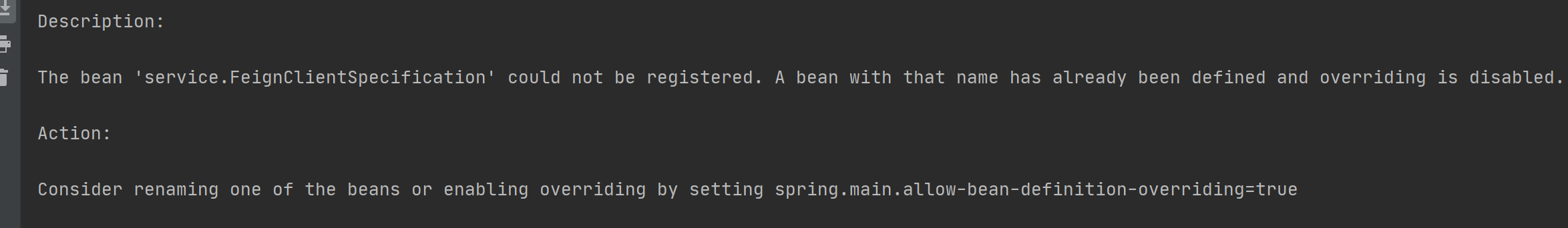 Springcloudfeignclient启动报错 Springmainallow Bean Definition 