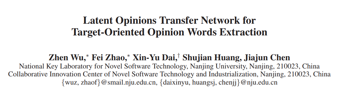 论文浅读-Latent Opinions Transfer Network for Target-Oriented Opinion Words Extraction-CSDN博客