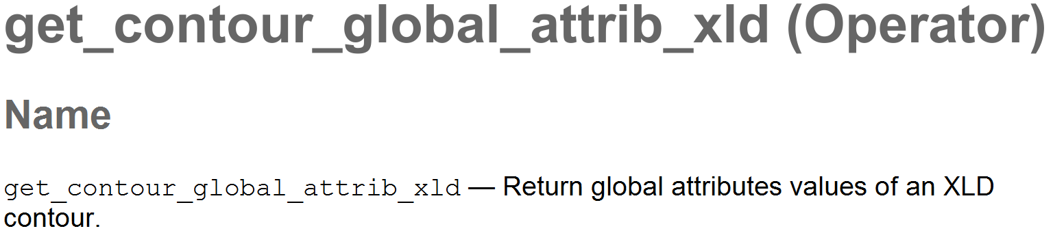 Halcon 算子 get_contour_global_attrib_xld_get contour global attrib xld-CSDN博客