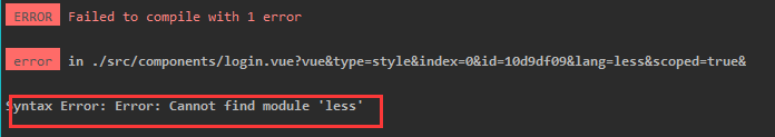 Syntax Error: Error Cannot Find Module ‘less‘ Syntax Error Error