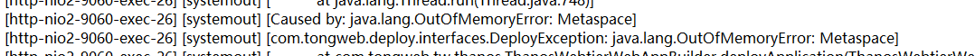 Tongweb的outofmemoryerror Metaspace 问题处理之一javaxmanagementmbeanexception Comtongwebdeplo Csdn博客