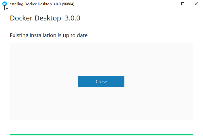 Docker安装时提示Existing installation is up to date-CSDN博客