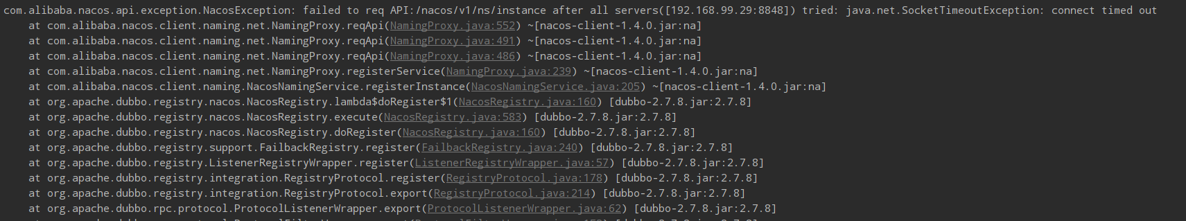 failed to req API:/nacos/v1/ns/instance after all servers([192.168.99.29:8848]) tried: java.net ...