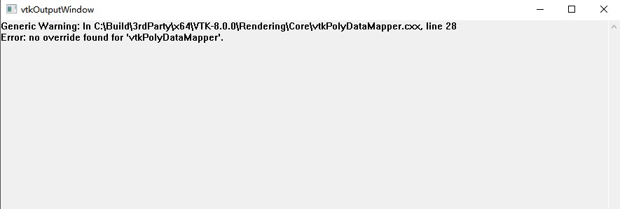 Error: no override found for ‘vtkPolyDataMapper‘_error: no override found for 'vtkpolydatamapper ...
