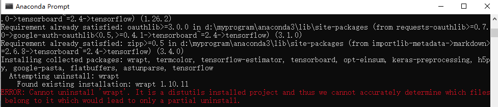 ERROR: Cannot uninstall ‘wrapt‘. It is a distutils installed project and thus we cannot ...