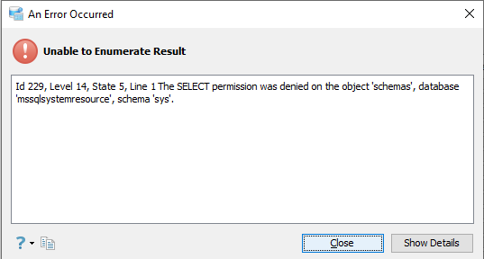 Microsoft SQL Server，error: 229 解决方案_420000:2193202405189306096296-CSDN博客