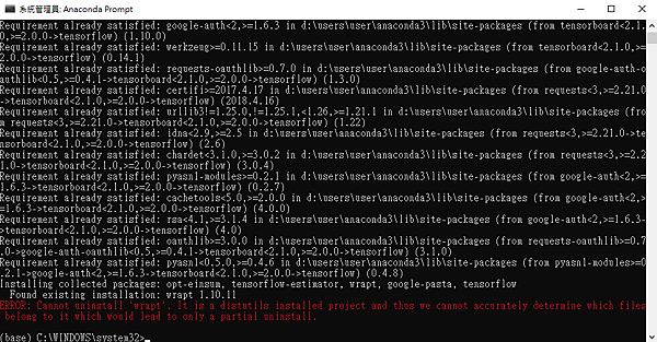 安装tensorflow時, 遇到ERROR: Cannot uninstall ‘wrapt‘. It is a distutils installed project and thus ...