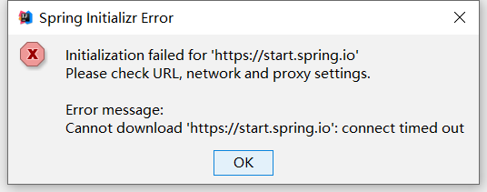 IDEA使用Spring Initializr创建项目,报错Initialization failed.. Please check URL ...