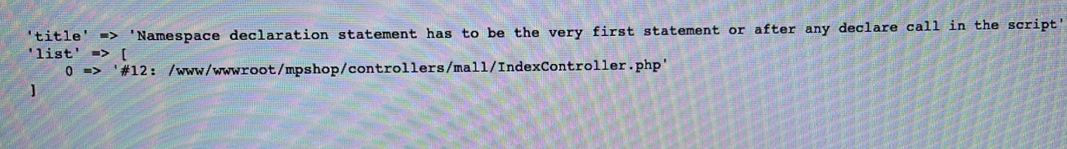 php报错“Namespace declaration statement has to be the very first statement in the script”解决方案-CSDN博客